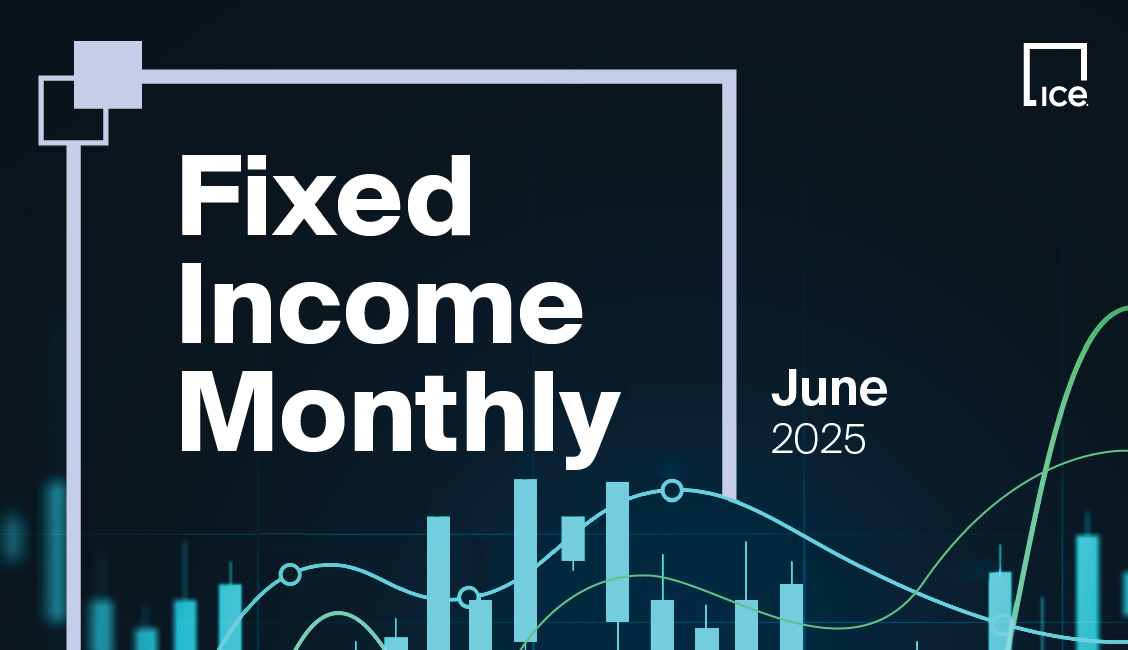 Fixed Income Monthly Report