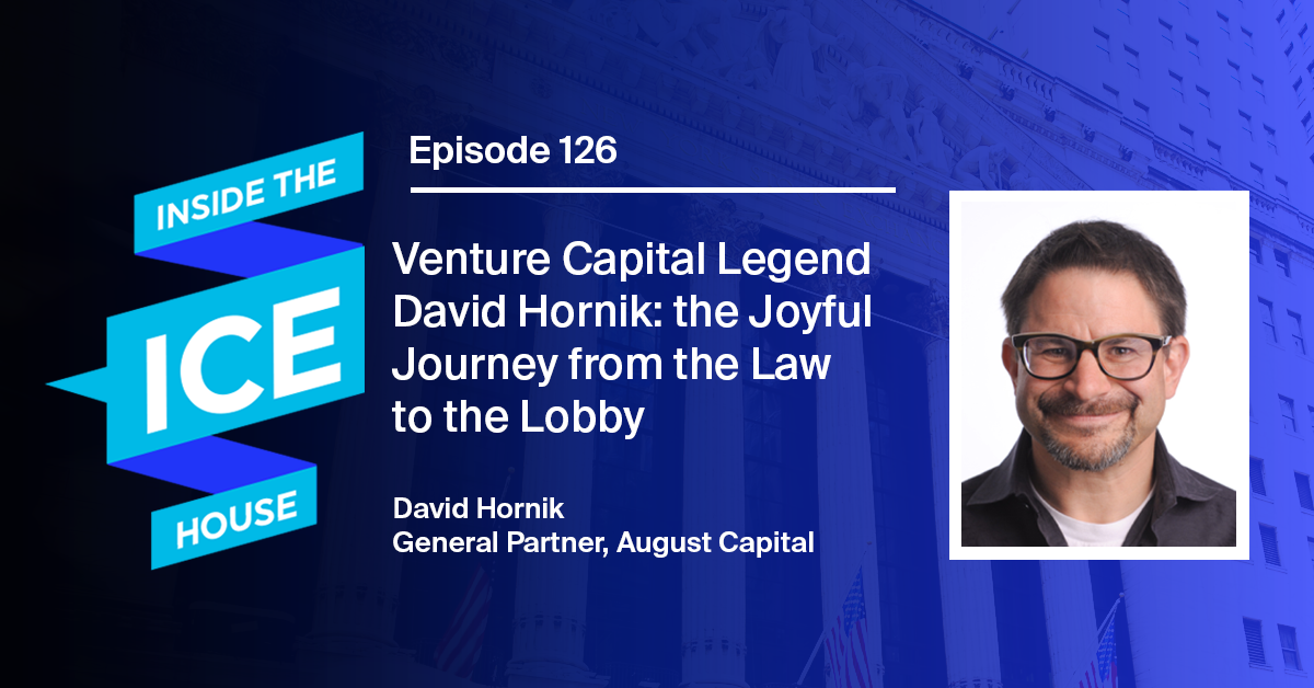 Episode 126: Venture Capital Legend David Hornik: the Joyful Journey from the Law to the Lobby