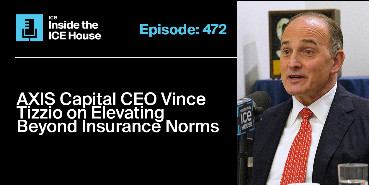 Episode 472: AXIS Capital CEO Vince Tizzio on Elevating Beyond ...