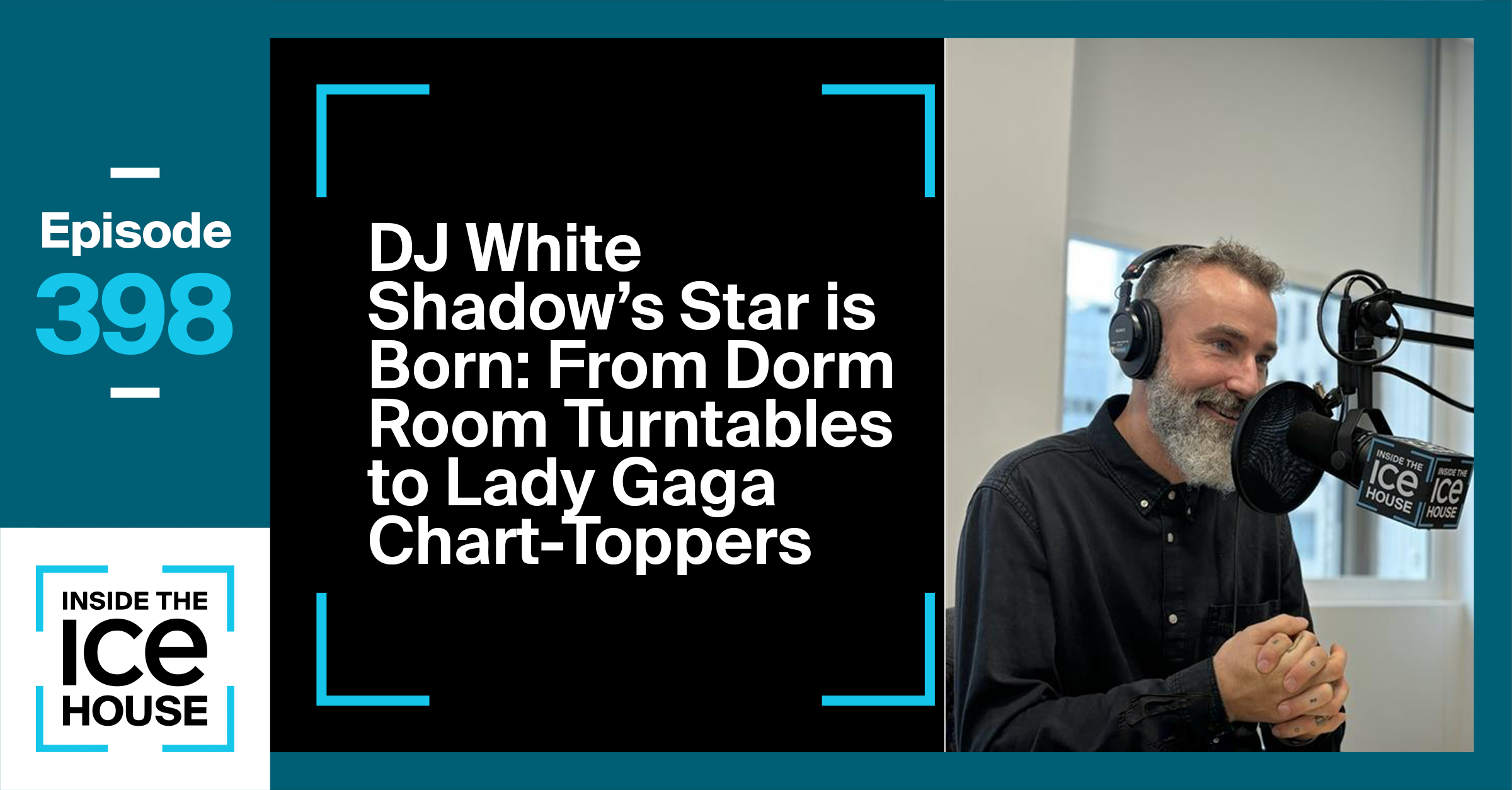 Episode 398: DJ White Shadow's Star is Born: From Dorm Room Turntables ...