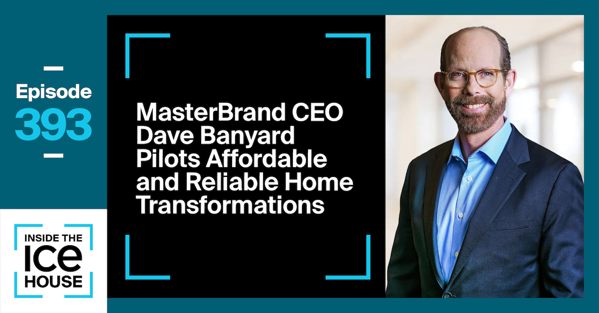 Episode 393: MasterBrand CEO Dave Banyard Pilots Affordable and ...