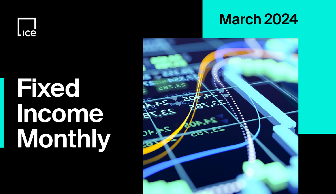 Fixed Income Monthly Report