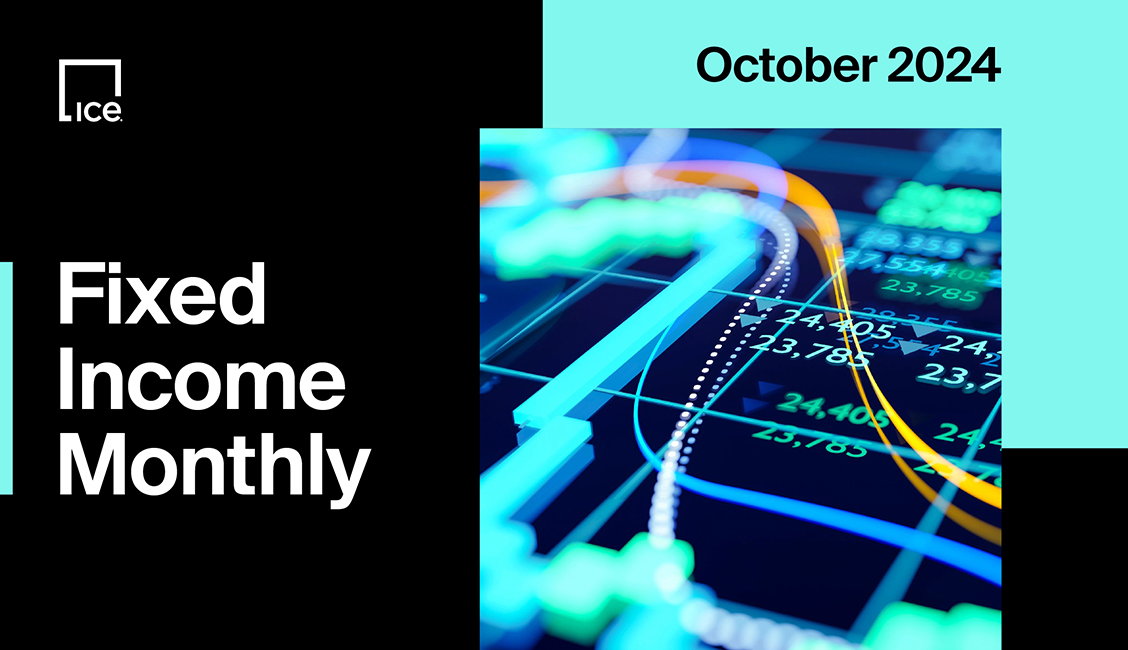 Fixed Income Monthly Report