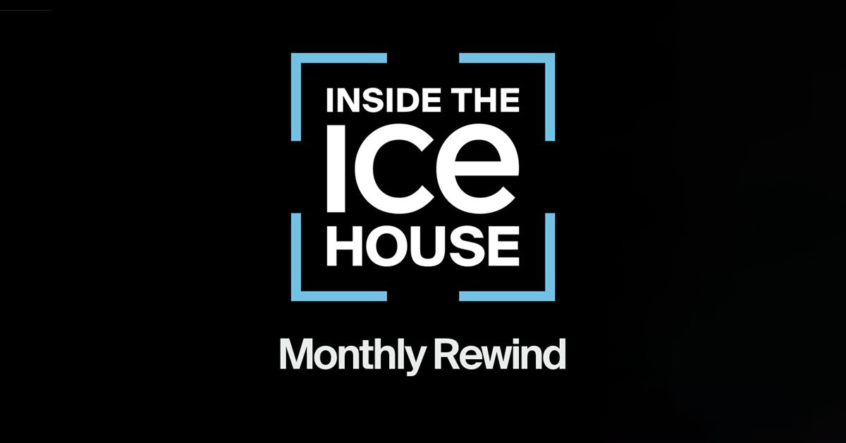 October 2024 Rewind: "Best of" Inside the ICE House