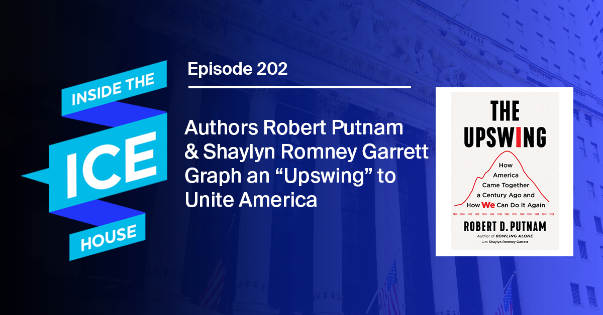 Episode 202: Authors Robert Putnam & Shaylyn Romney Garrett Graph an ...