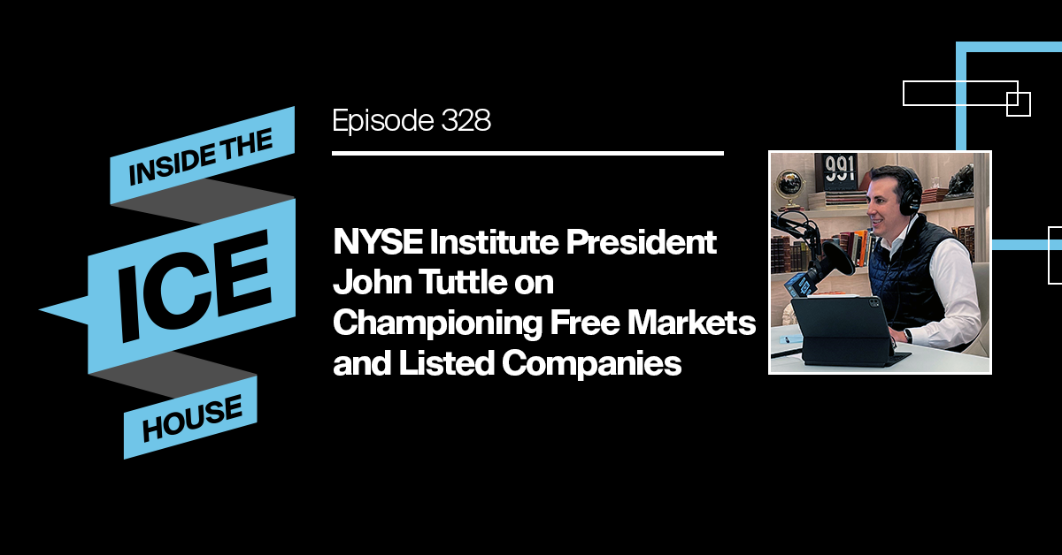 Episode 328: NYSE Institute President John Tuttle on Championing Free ...
